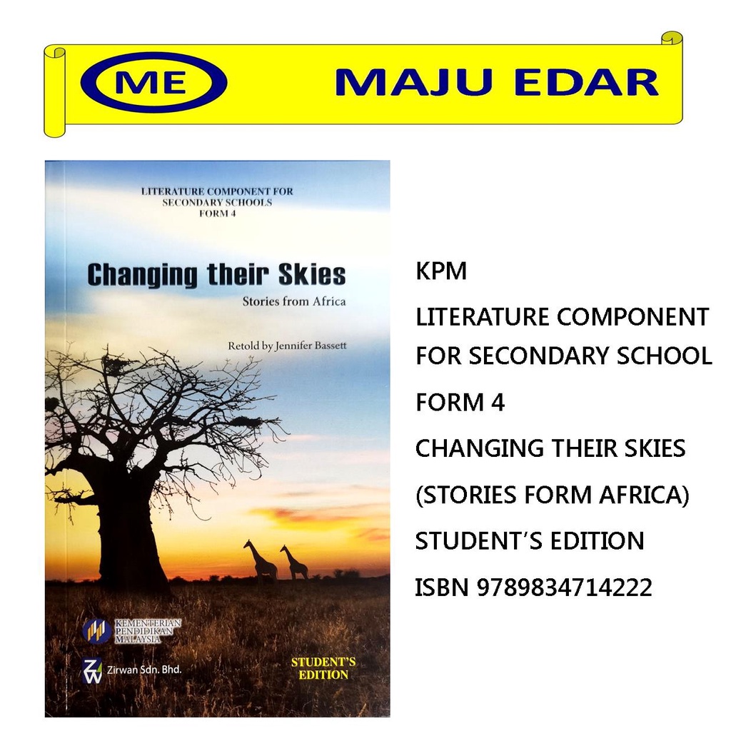 KPM LITERATURE TEXTBOOK - CHANGING THEIR SKIES FORM 4 | Shopee Malaysia