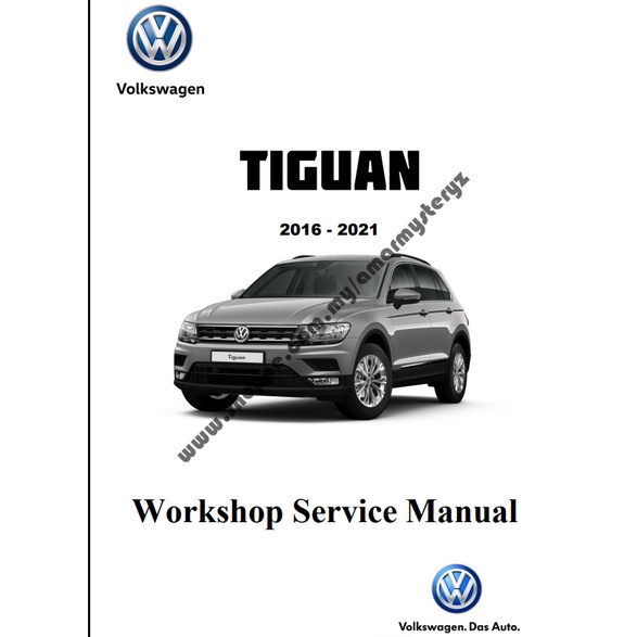 Volkswagen Tiguan 2016 - 2021 Workshop Manuals +Self Study Program And ...