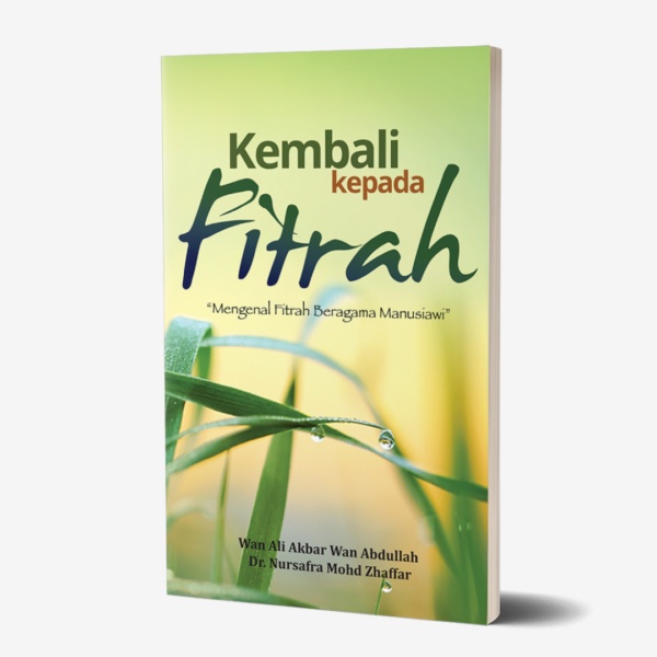 Buku Kembali kepada Fitrah (Mengenal Fitrah Beragama Manusiawi ...