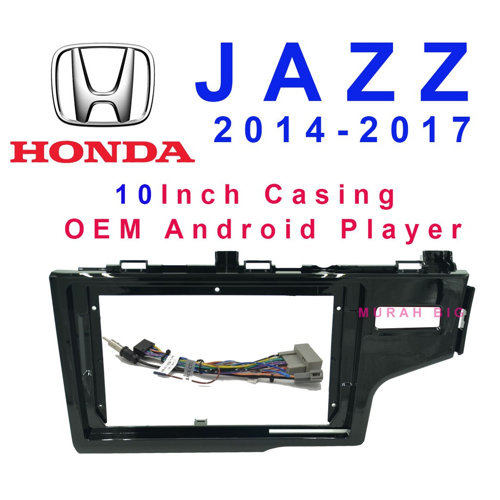 Offer Android Player Casing 10.1" Honda Jazz 2014-2017 | Shopee Malaysia