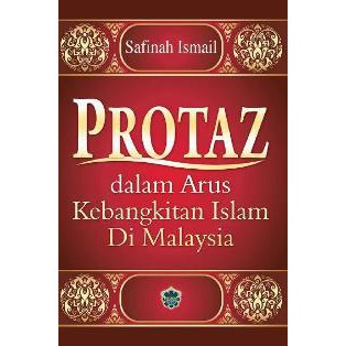 Protaz: Dalam Arus Kebangkitan Islam Di Malaysia | Shopee Malaysia