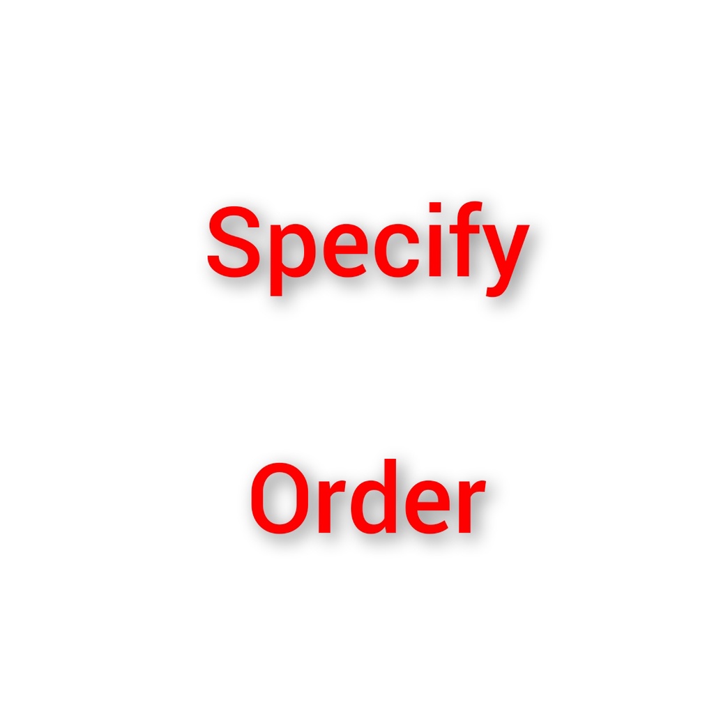 Specify Order . | Shopee Malaysia