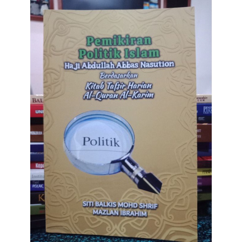 ZBH. Pemikiran politik Islam Haji Abdullah Abbas Nasution berdasarkan ...