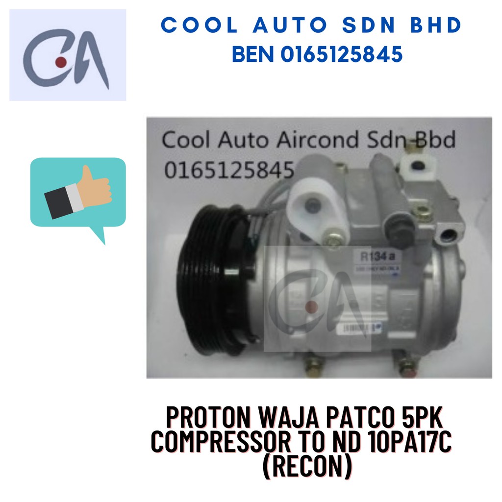 🔥READY STOCK 🔥PROTON WAJA PATCO 5PK COMPRESSOR TO ND 10PA17C (RECON ...