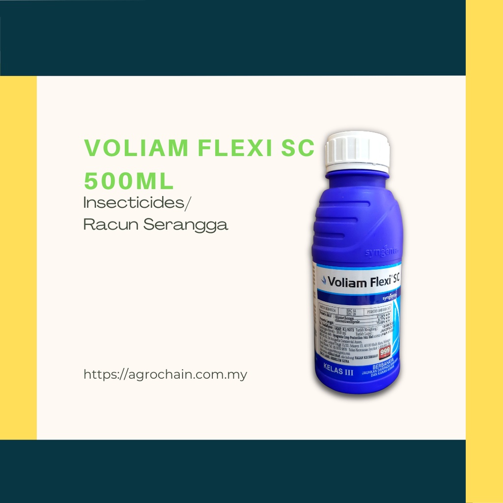 SYNGENTA - VOLIAM FLEXI SC 500ML (RACUN SERANGGA/杀虫剂/INSECTICIDE) | Shopee Malaysia