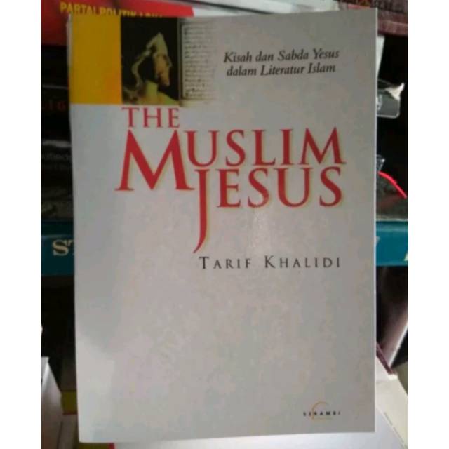 The Story And Word Of jesus In the Islamic Literature the muslim jesus ...