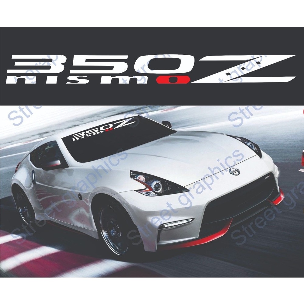 NISSAN 350Z NISMO WINDSHIELD VINYL DECAL STICKER | Shopee Malaysia