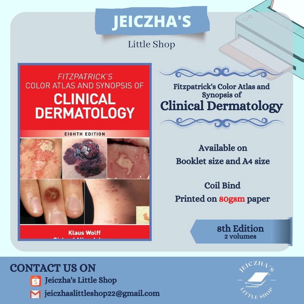 Fitzpatrick's Color Atlas and Synopsis of Clinical Dermatology [8th ...
