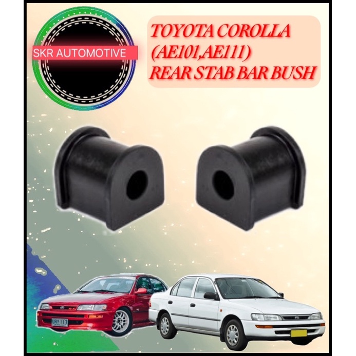 (1PAIR - 2PCS)TOYOTA COROLLA (AE101,AE111) REAR STABILIZER BAR BUSH ...