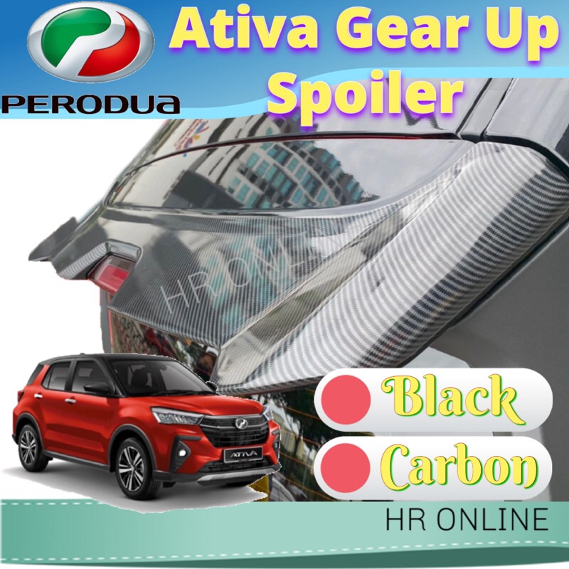 Perodua Ativa Latest Spoiler RS Spoiler Gear Up Carbon Fibre 3D Glossy ...