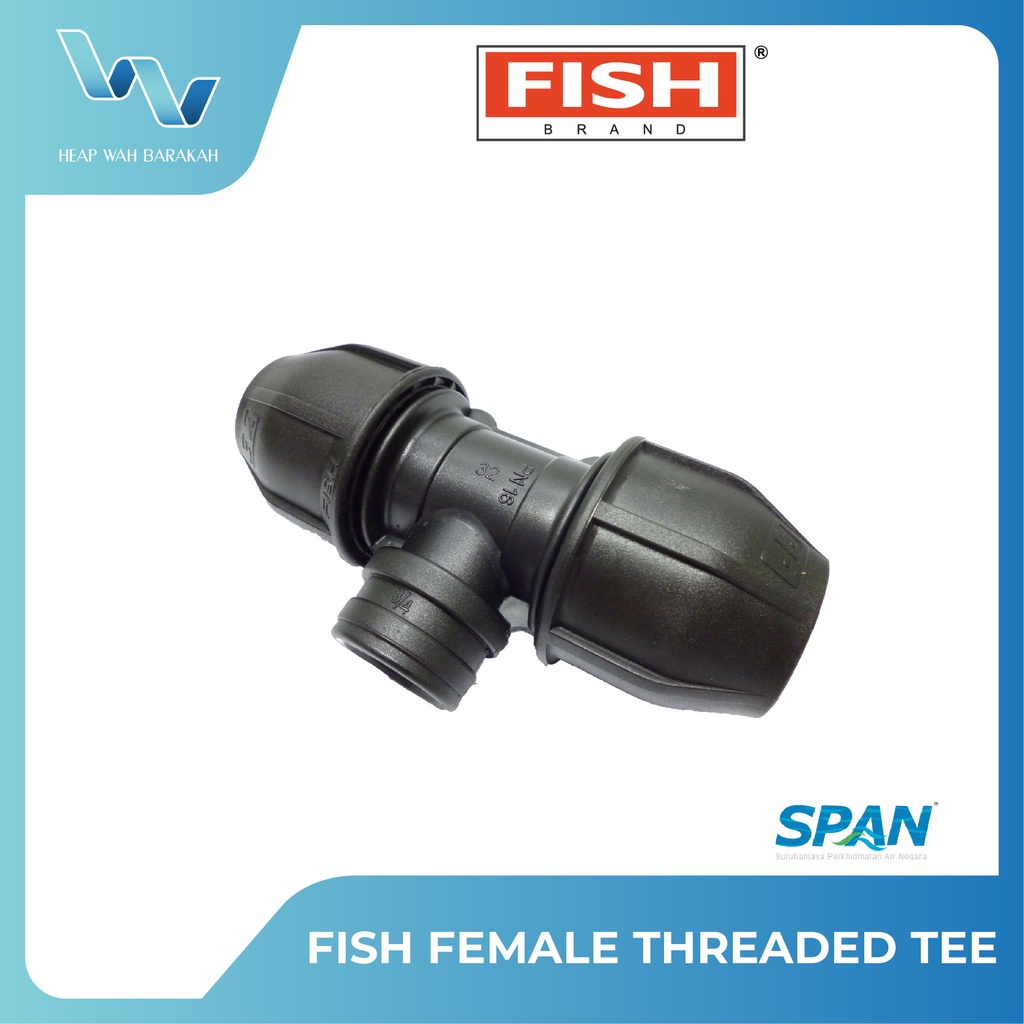 FISH POLY PT TEE FITTING PN16 (20MM - 40MM) POLY FITTING (SPAN CERTIFIED) | Shopee Malaysia