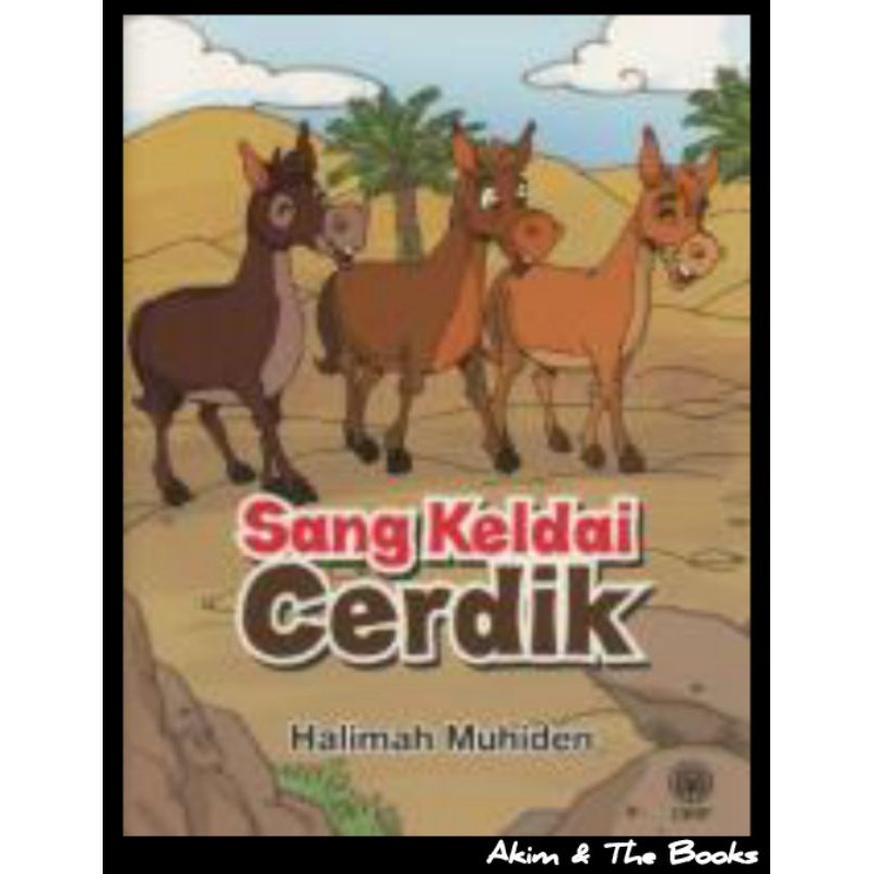 BUKU KANAK-KANAK: SANG KELDAI CERDIK | Shopee Malaysia
