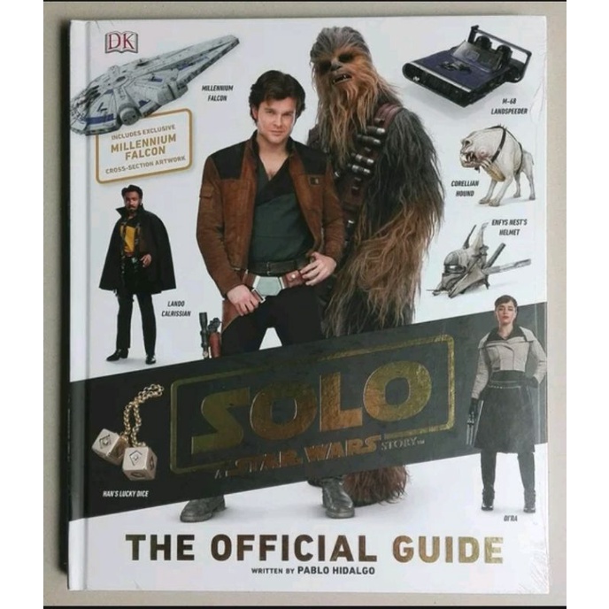 Solo A Star Wars Story - The Official Guide by Pablo Hidalgo (Book ...