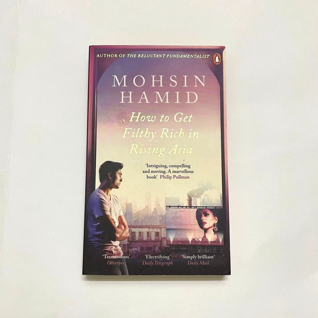 How to Get Filthy Rich in Rising Asia by Mohsin Hamid (Pre-Loved) | Shopee Malaysia