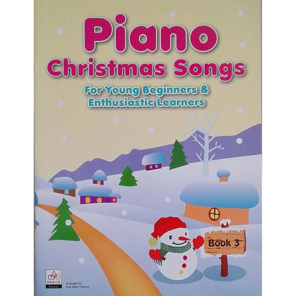 PIANO CHRISTMAS SONGS FOR YOUNG BEGINNERS & ENTHUSIASTIC LEARNERS BOOK ...