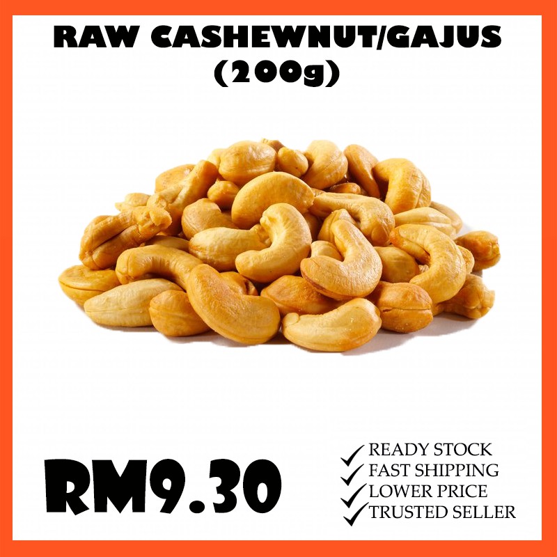 RAW CASHEWNUT/GAJUS (200g) | Shopee Malaysia