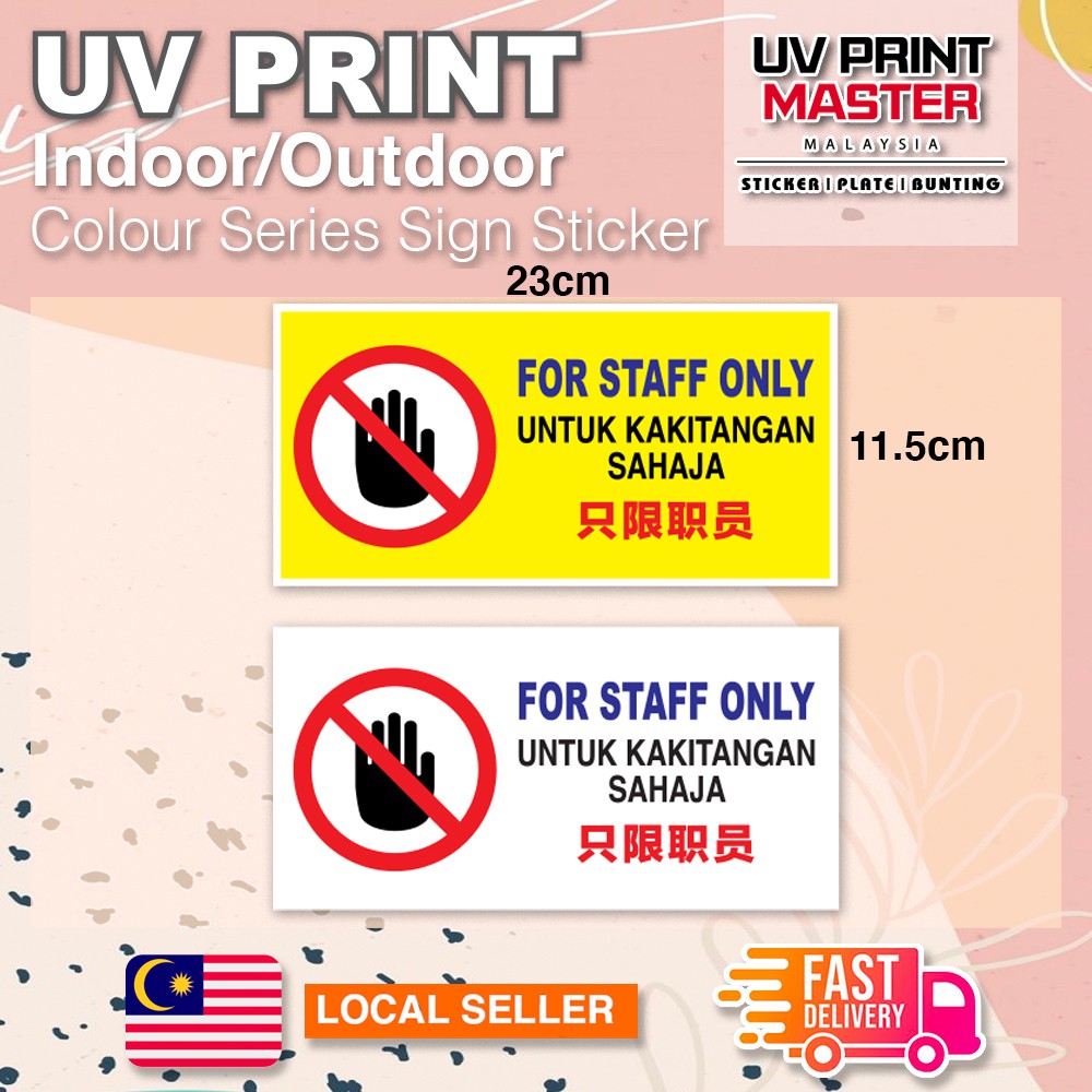 Sticker Sign For Staff Only Sign Sticker Untuk Kakitangan Sahaja Papan ...