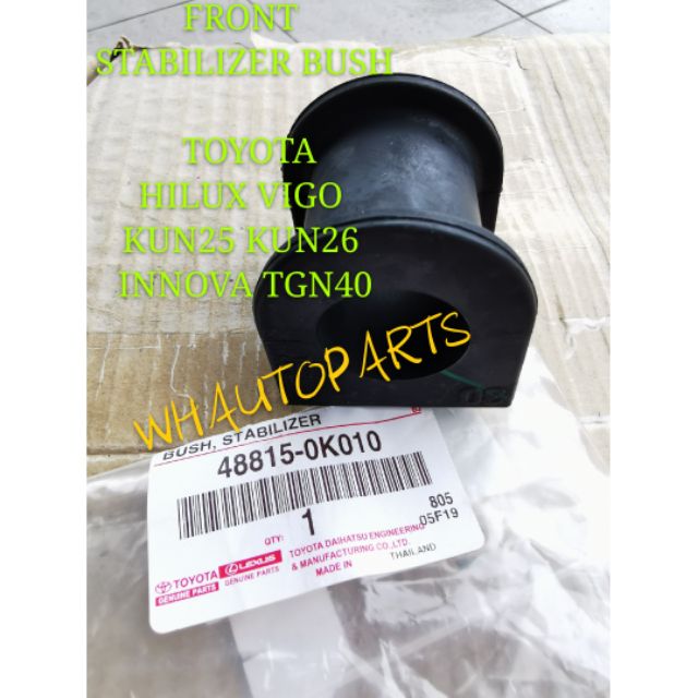 STABILIZER BAR BUSH (ORIGINAL) TOYOTA HILUX,INNOVA 48815-0K010/0K020 ...