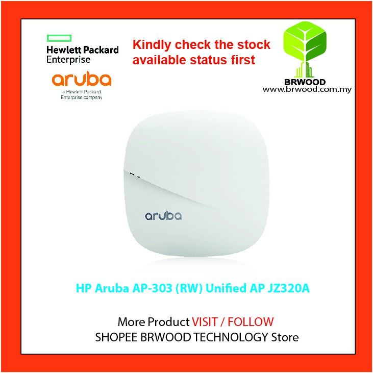 HP ARUBA JZ320A: ARUBA AP-303 (RW) UNIFIED ACCESS POINT | Shopee Malaysia
