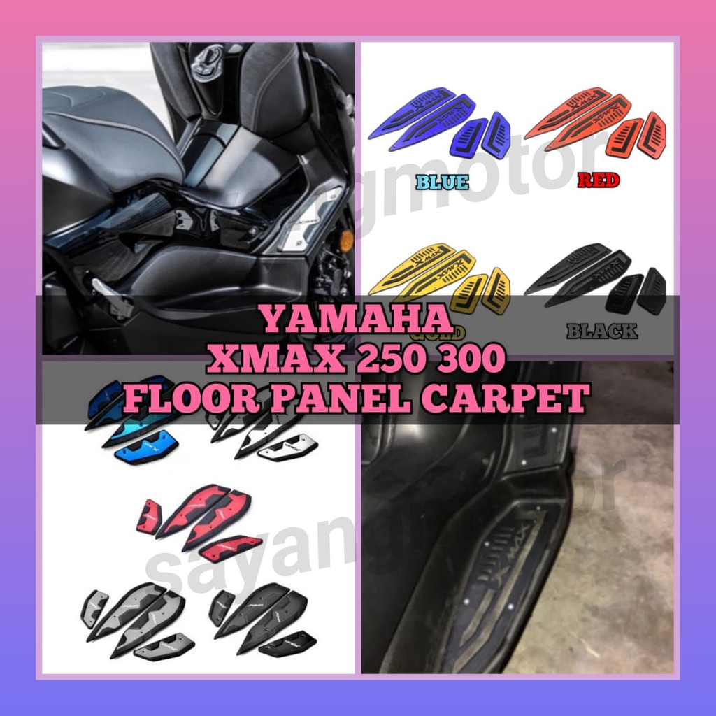 YAMAHA X-MAX 250 300 FLOOR PANEL CARPET FOOTBOARD ALLOY & RUBBER CARPET ...