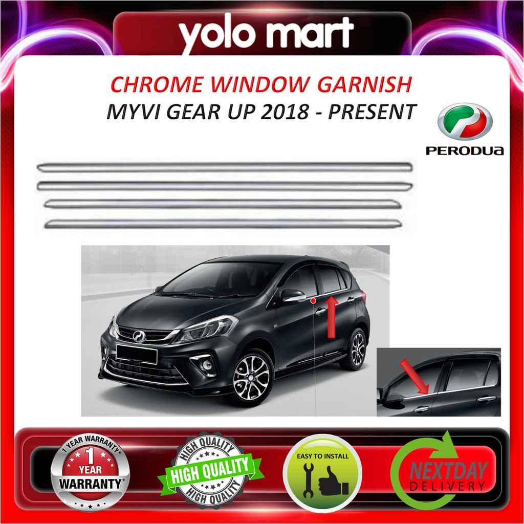 Perodua Myvi 2018】 Chrome Window Garnish / Window Trim Garnish - Gear ...