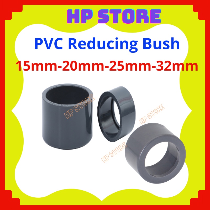 PVC Reducing Bush PVC Rducer Bush 15mm 20mm 25mm 32mm Bush Besar Kecil ...