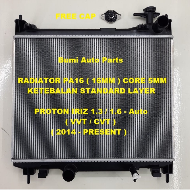 ( FREE CAP ) Radiator Proton Iriz 1.3 / 1.6 Auto Tangki Air Kereta ...