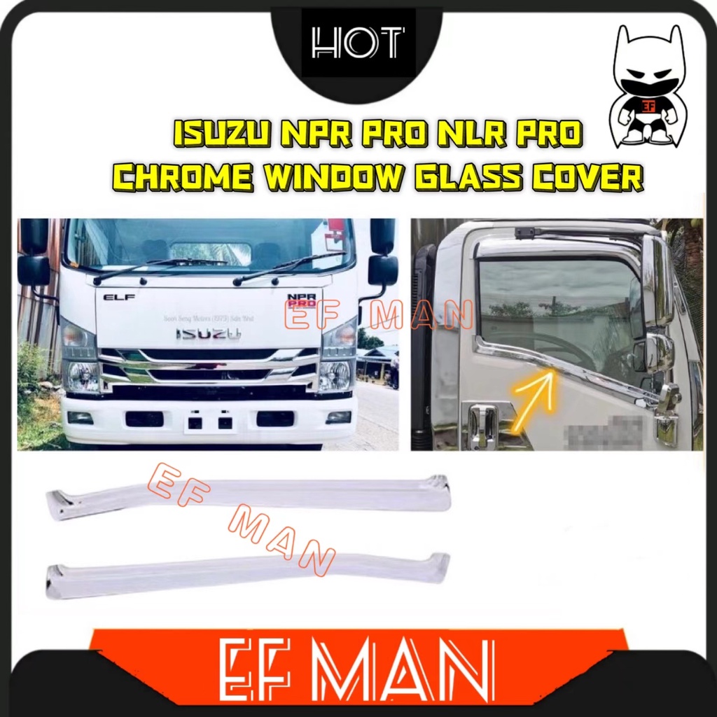 ISUZU NLR PRO NPR PRO CHROME DOOR GLASS MOULDING COVER 1TON 3TAN LORRY ...