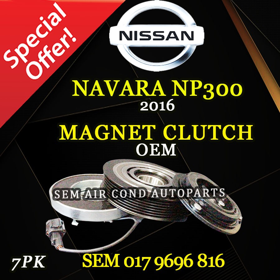 NISSAN NAVARA NEW MODEL NP300 2016 YEAR 7PK OEM MAGNETIC/ MAGNET CLUTCH (CAR AIRCOND SYSTEM ...