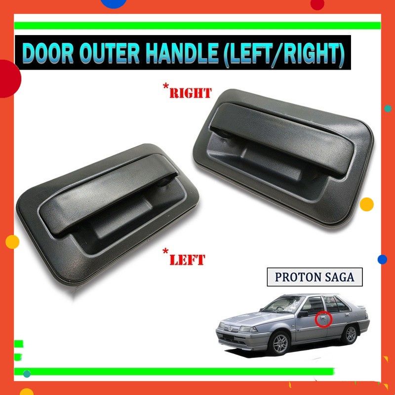 PROTON SAGA ISWARA LMSS LMST LMSE OUTER HANDLE LH / RH (1 PIECES ...