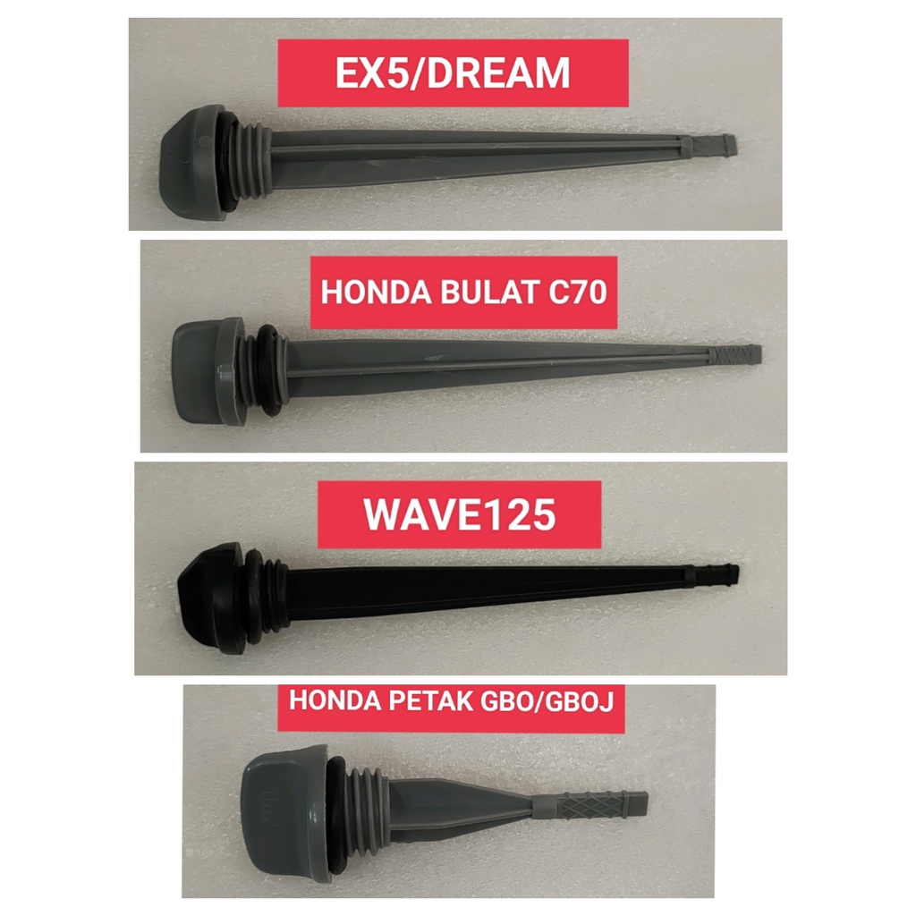 C70/GBO/GBOJ/EX5/DREAM/WAVE125 ( A CLASS ) OIL GAUGE + ORING/OIL LEVER | Shopee Malaysia