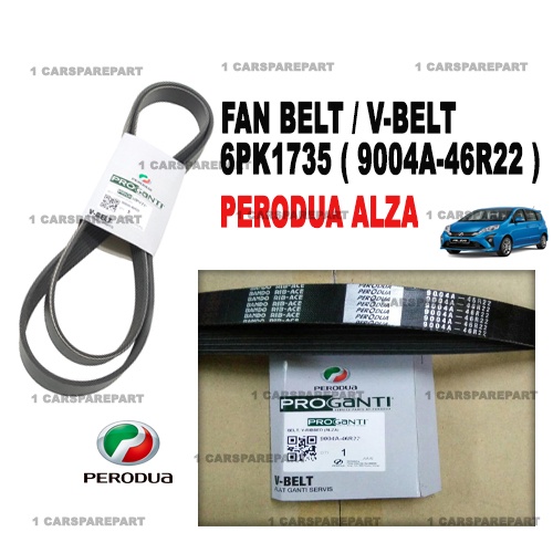 PERODUA ALZA FAN BELT/V-BELT PRO GANTI GENUINE PARTS 6PK1735 ( 9004A ...