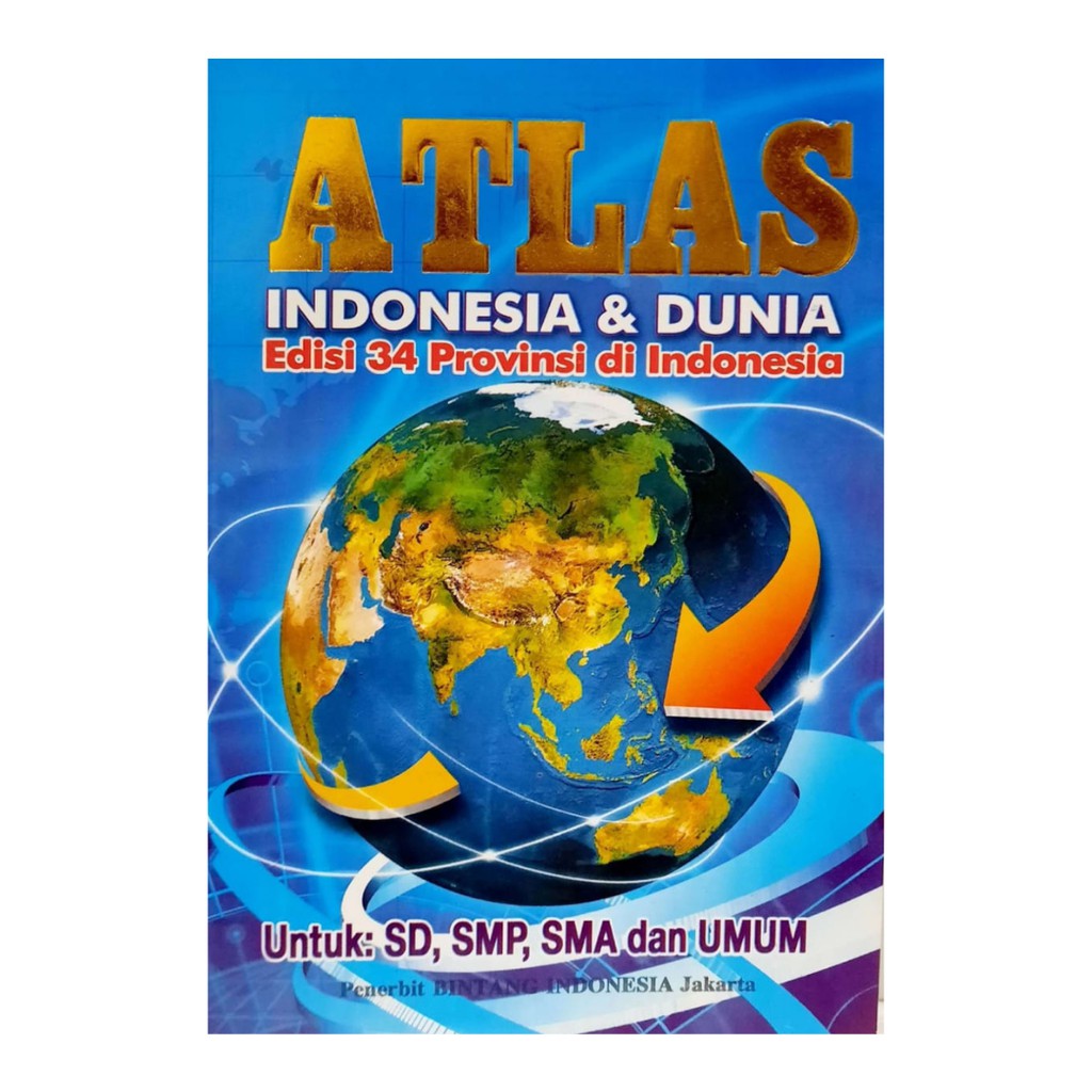 Atlas of Indonesia and the World, 34 Provinces Edition | Shopee Malaysia