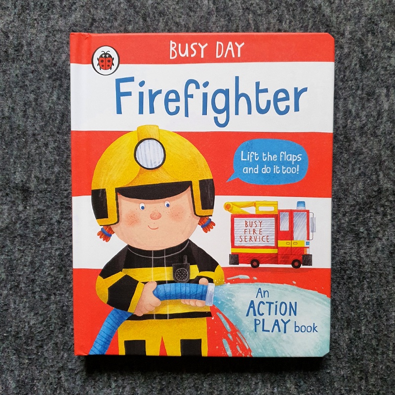 Busy Day: Firefighter | Lift and Flap Interactive Board Book | Toddler ...
