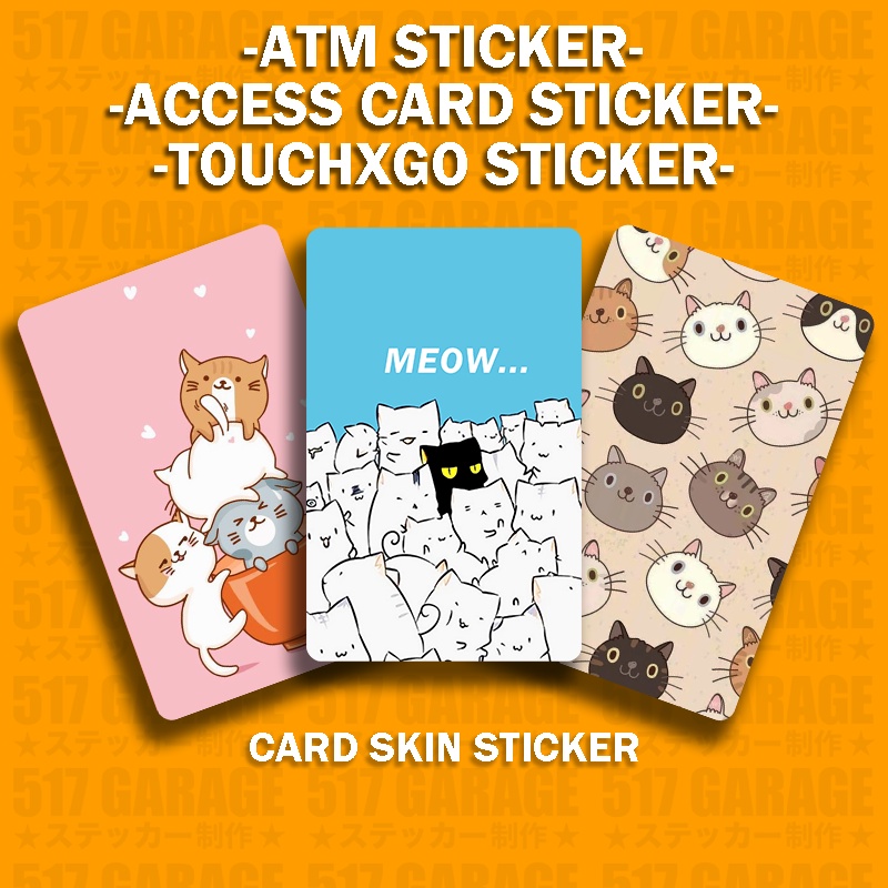 CAT - KUCING - MEOW - OYEN - T*G STICKER - CARD STICKER - BANK CARD ...