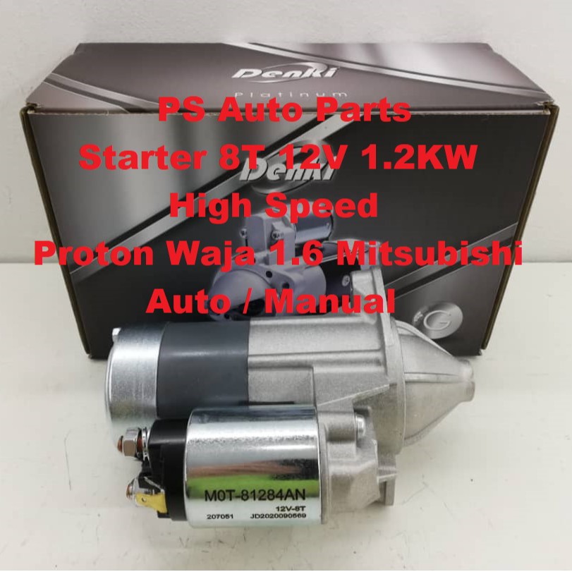 Proton Waja 1.6 Auto / Manual Mitsubishi High Speed Starter Motor 8T ...