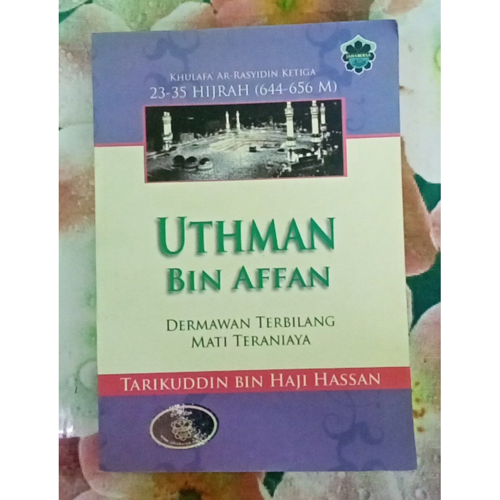 Uthman Bin Affan Dermawan Terbilang Mati Teraniaya | Shopee Malaysia