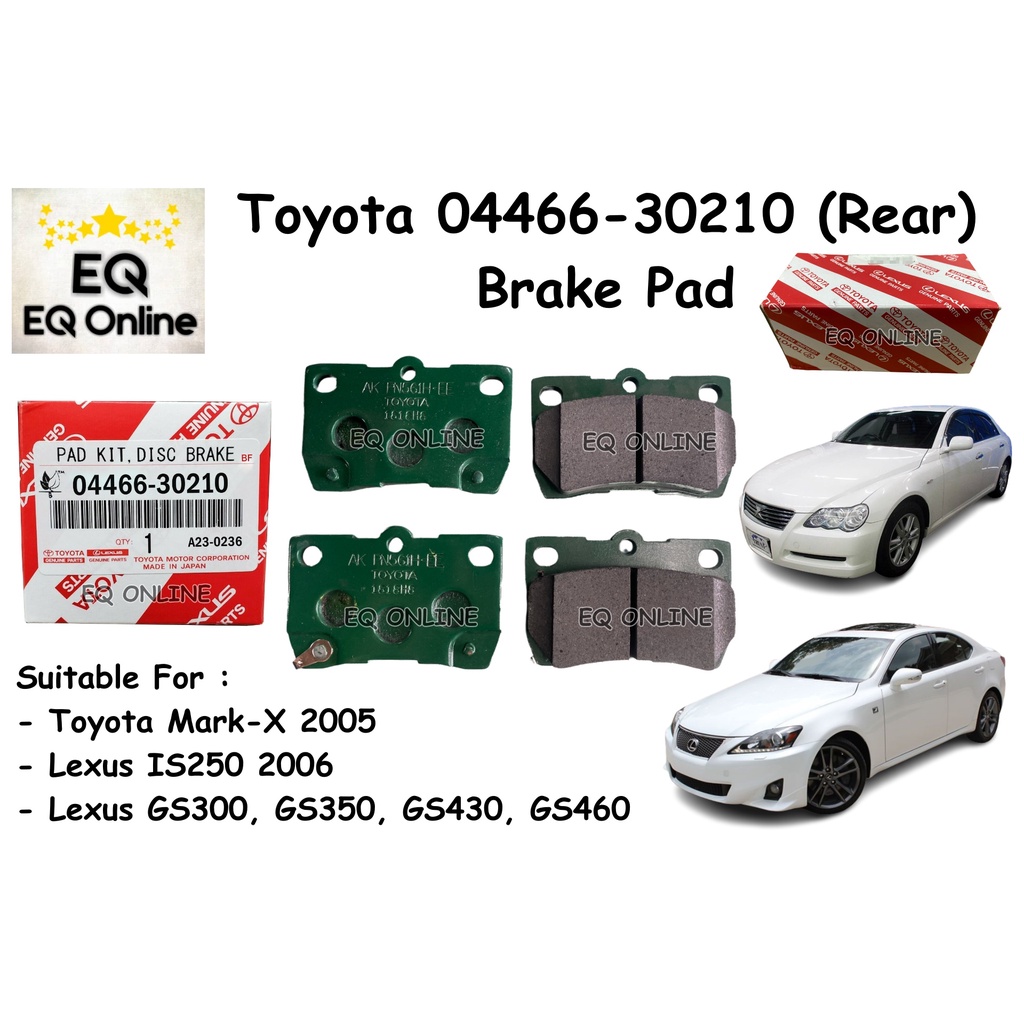 Toyota Mark-X Mark X 2005 Lexus IS250 2006 Lexus GS300,GS350,GS430 2006 ...