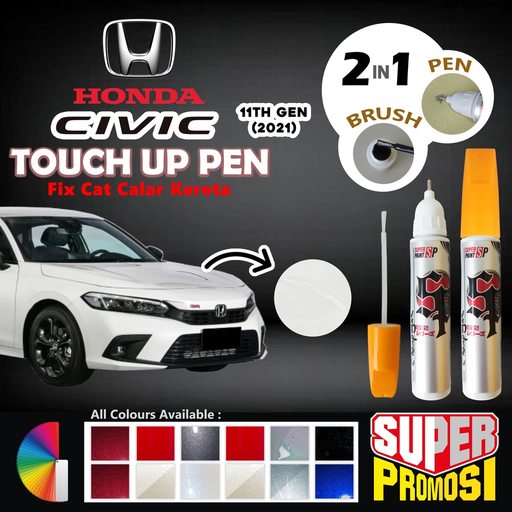 HONDA CIVIC GEN11 2021 Touch Up Pen 2in1 Pen & Brush Scratch Repair Car ...