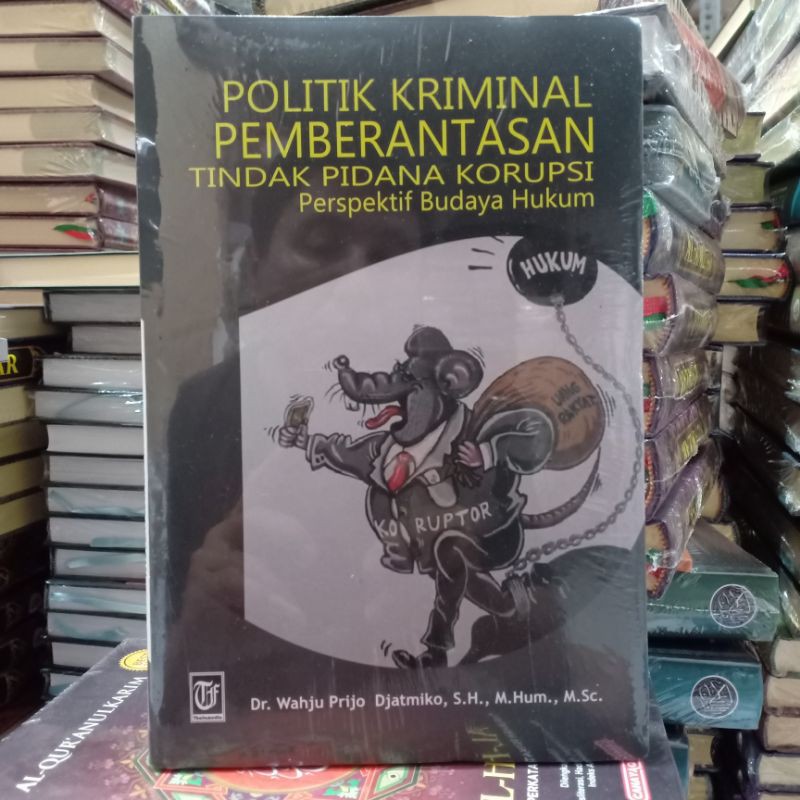 Original Book: Criminal Politics, Eradication of Corruption Crimes from ...