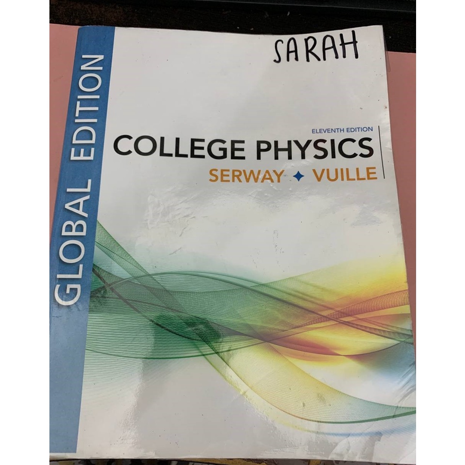 (USED) COLLEGE PHYSICS SERWAY VUILLE GLOBAL 11TH EDITION UITM ...