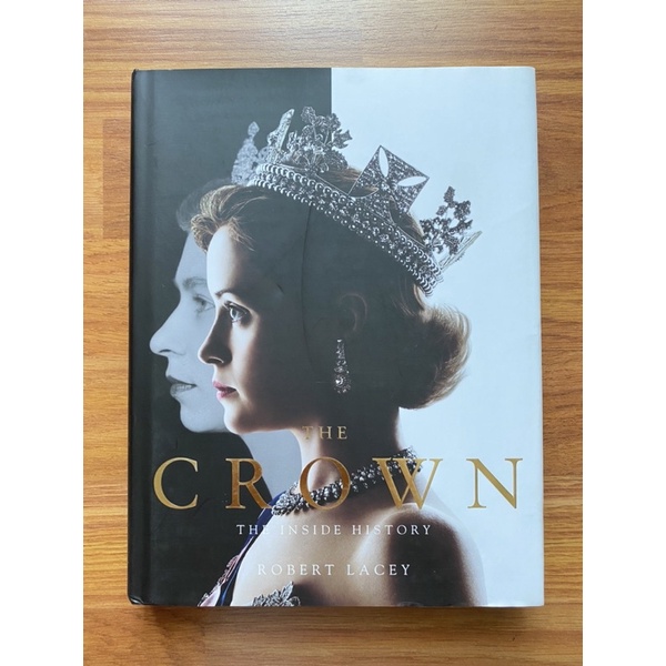 (Hardcover) The Crown: The official book of the hit Netflix series by ...