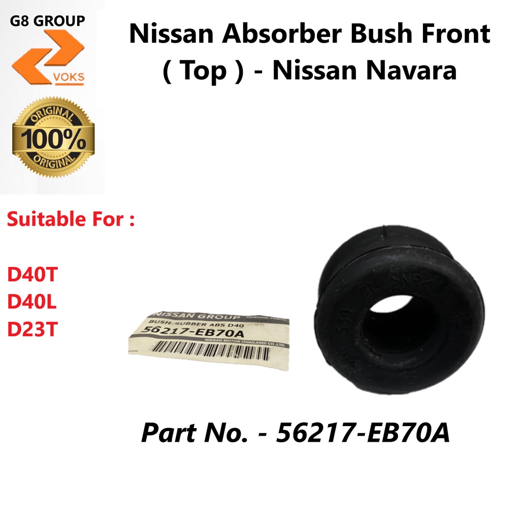Nissan Absorber Bush Front ( Top ) - Nissan Navara ( 56217-EB70A ...