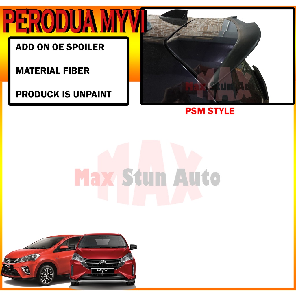 PERODUA MYVI 2018-2022 REAR SPOILER DUCKTAIL (MK7,D68,MZ,PSM,MG,MG2 ...