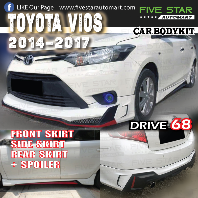 Toyota Vios 2014 Drive 68 Full Set Bodykit | Shopee Malaysia