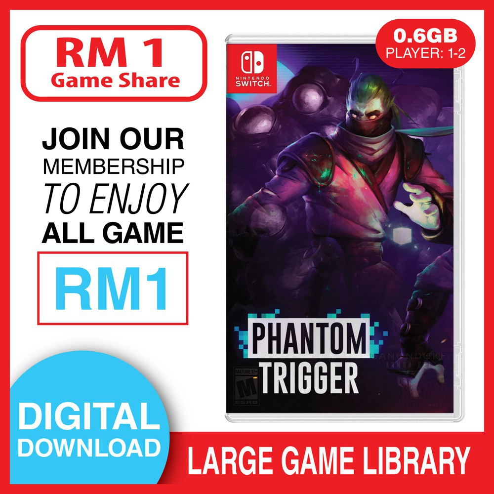 🔥RM1 RENT🔥 Phantom Trigger 🚫1ShareGame Member Only 🎮Nintendo Switch ...