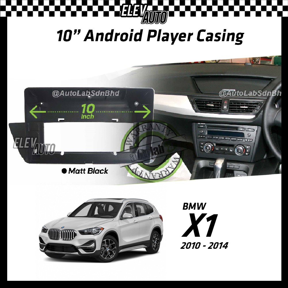 BMW X1 2010-2014 Android Player Casing 10" with Canbus | Shopee Malaysia