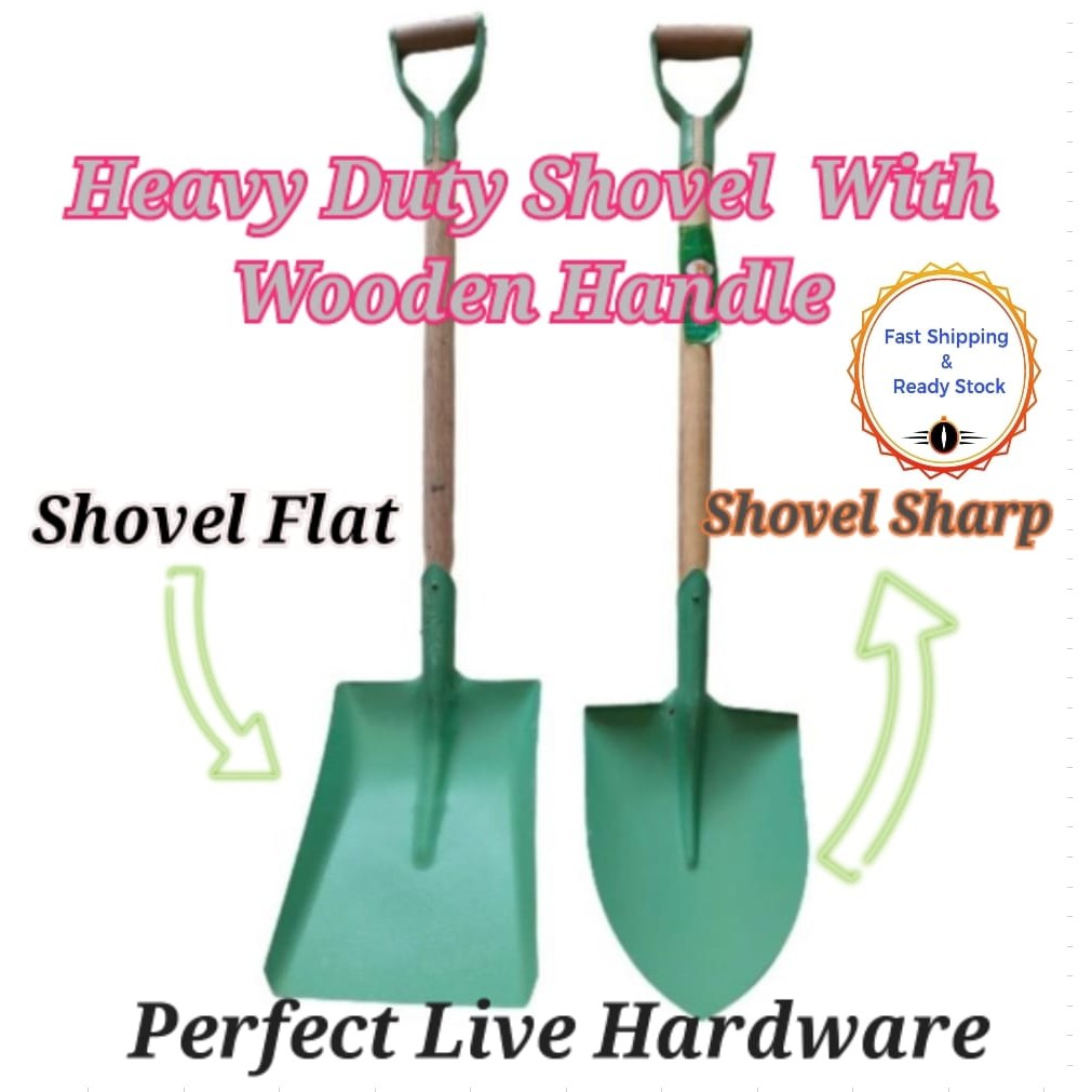 Heavy Duty Shovel With Wooden Handle ( Flat or Sharp ) / Skop Pemegang ...