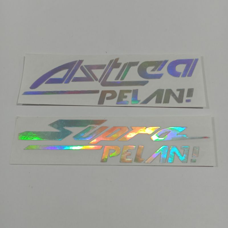 Astrea STICKERS SUPRA SLOW MOTORCYCLE STICKER HOLOGRAM CUTTING STICKER ...