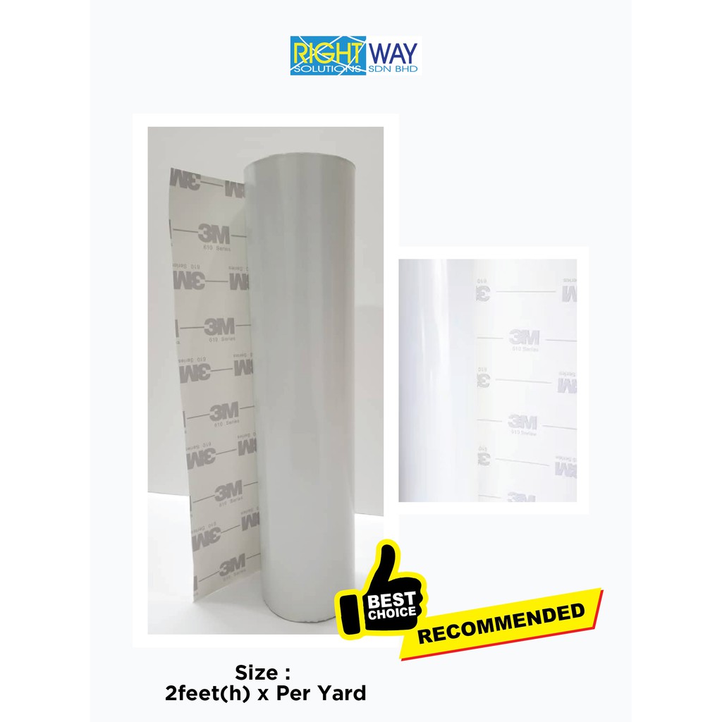 3M 610-10 | STICKER | COLOUR WHITE (SIZE - 2 feet(high) x per yard ...